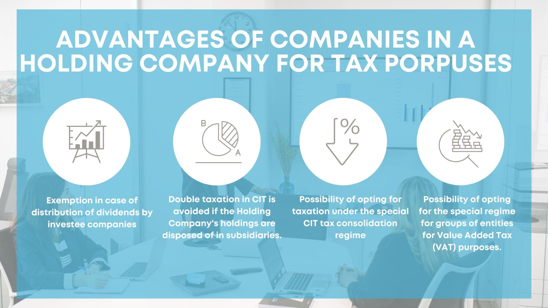 Find out about the tax advantages for companies in a Holding Company ...