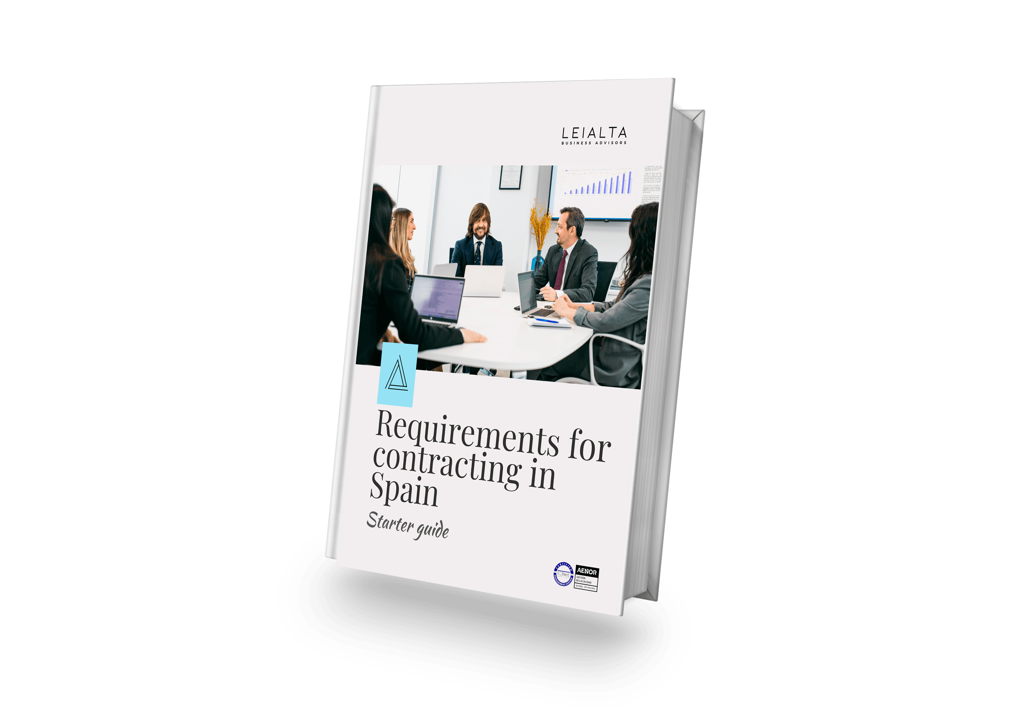 Guide: Requirements for hiring in Spain | LEIALTA