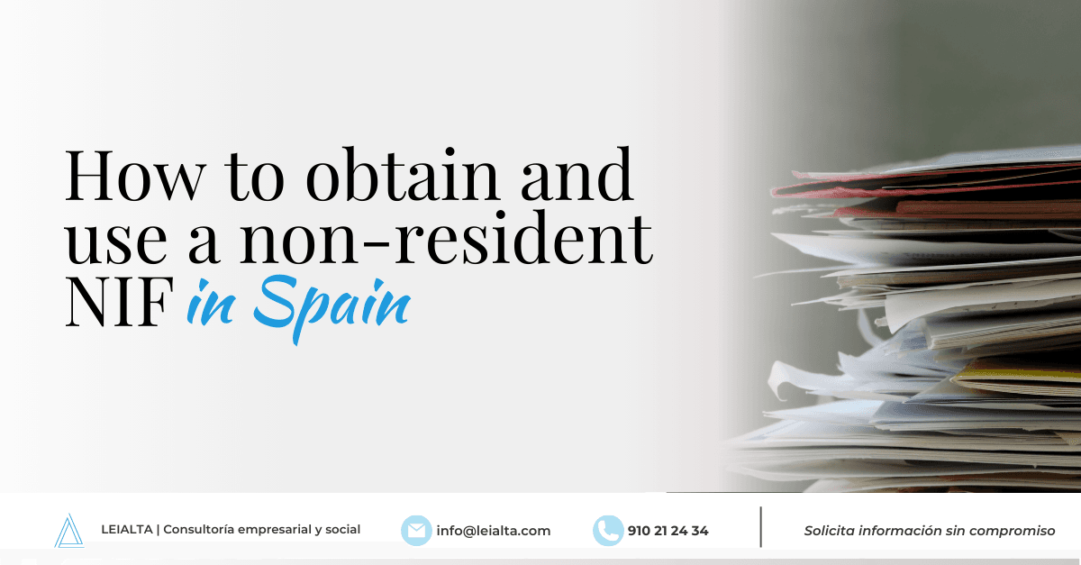 How to obtain and use a non-resident NIF in Spain
